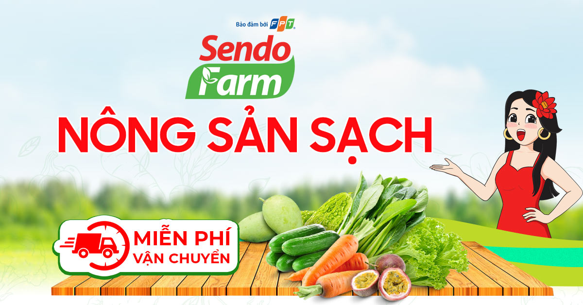 Sendo Farm - Nông Sản Sạch